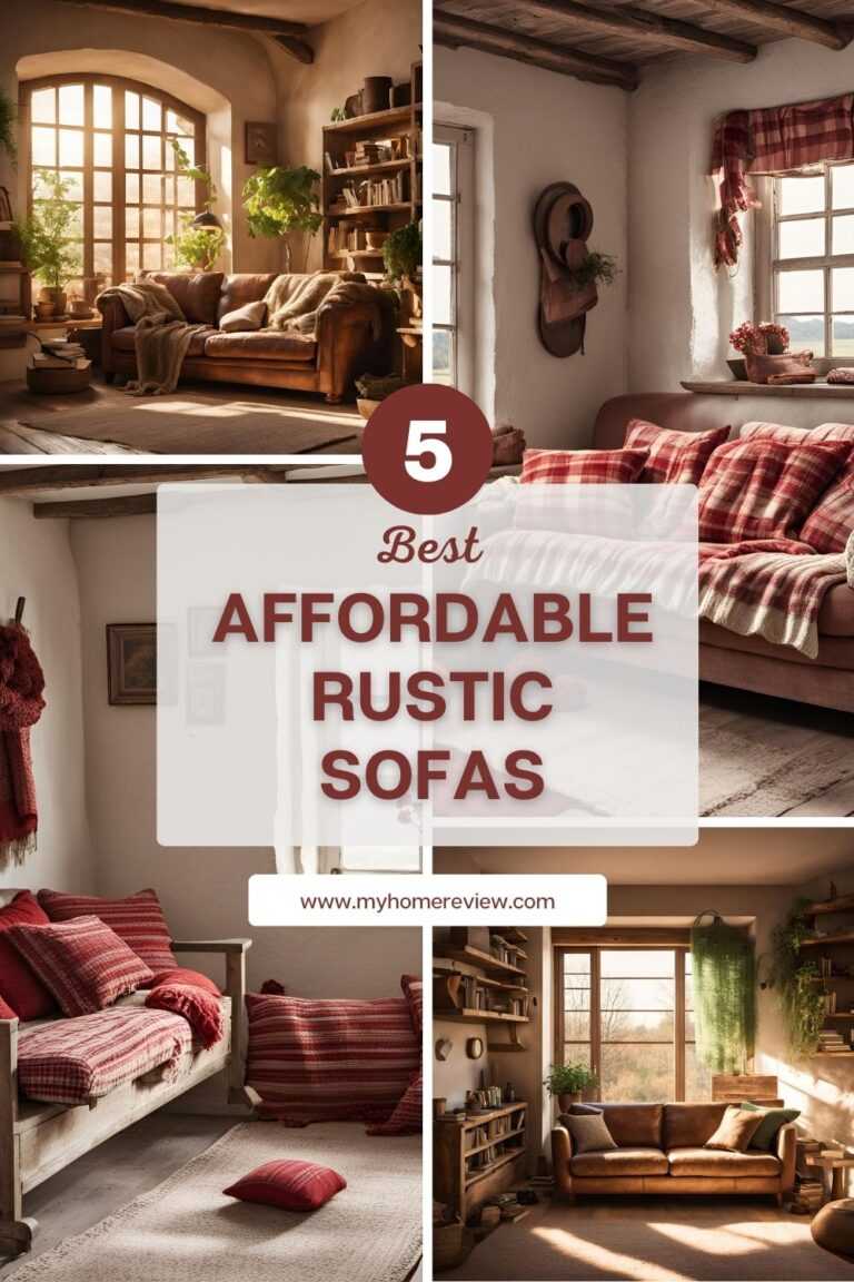 Affordable Rustic Sofas That Don’t Compromise On Quality And Style