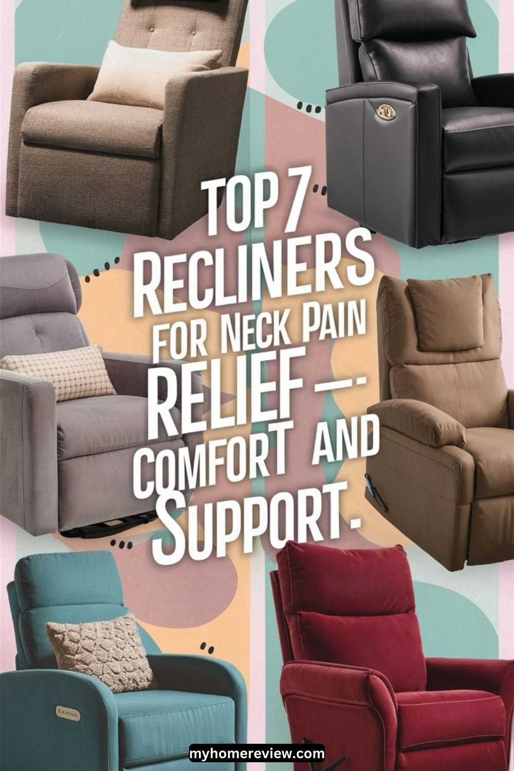 Best Recliners For Neck Pain