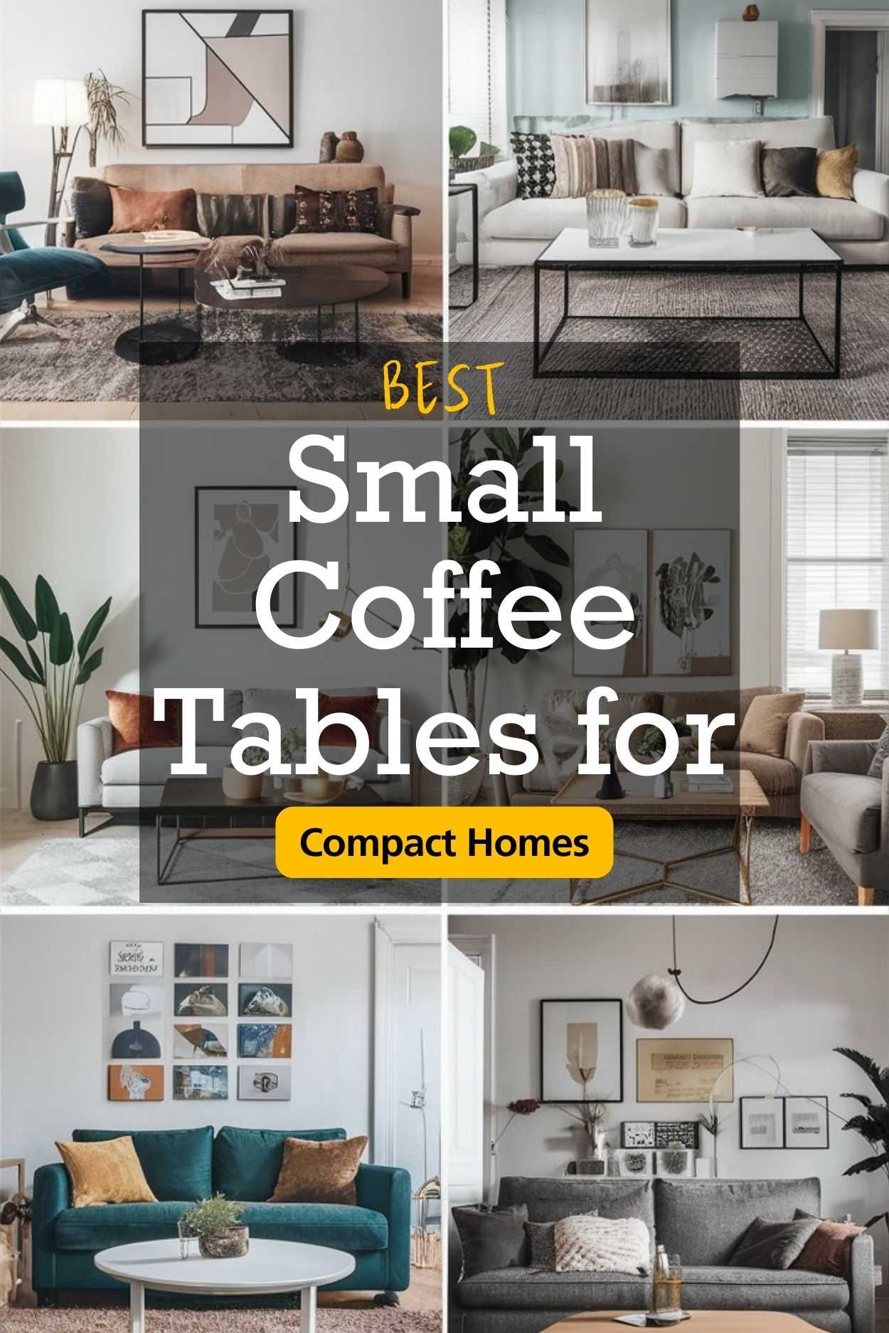 Small Coffee Tables: Top 10 Stylish Picks For Compact Living Spaces