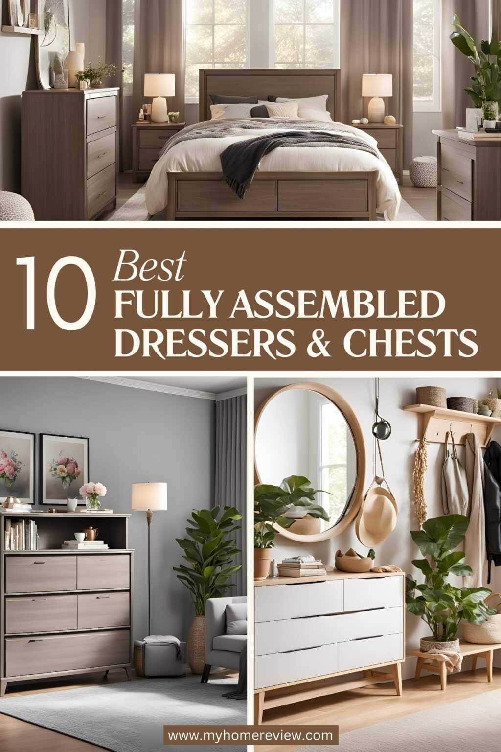 Fully Assembled Dressers And Chests For Bedroom Storage