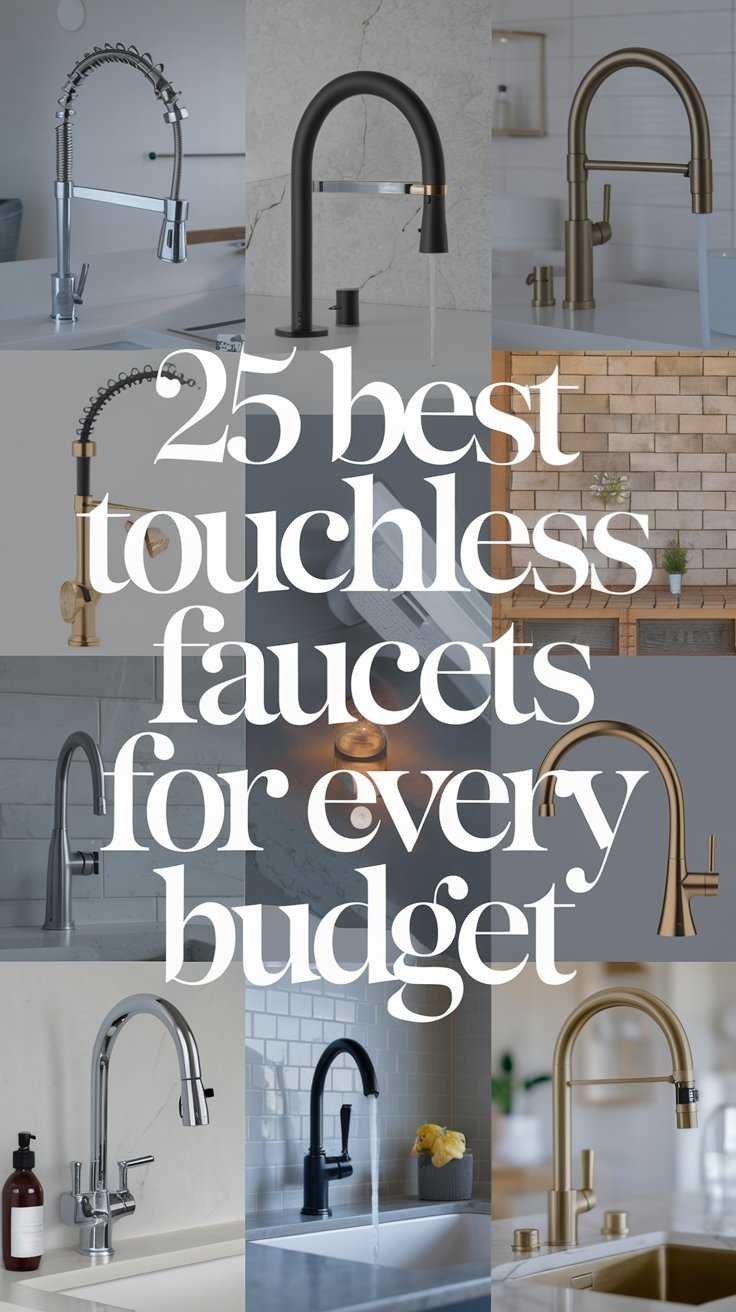 25 Best Touchless Faucets For Young Kids: Top Picks For Every Budget